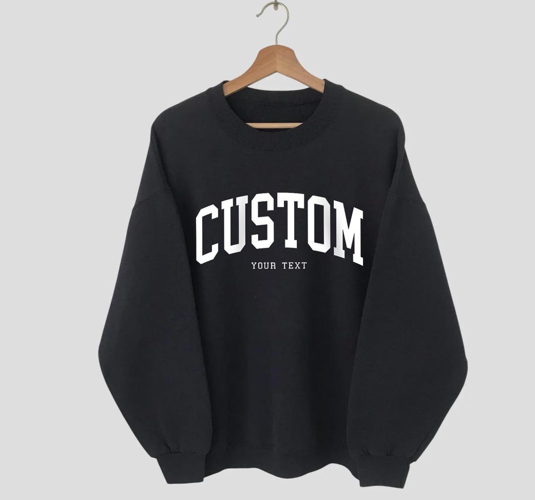 Custom Text Sweatshirt Varsity Letters Crewneck School Name Varsity ...
