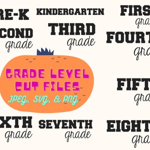 Grade Level Cut Files, Pre-k to Eighth Grade, SVG PNG JPEG Download - Etsy