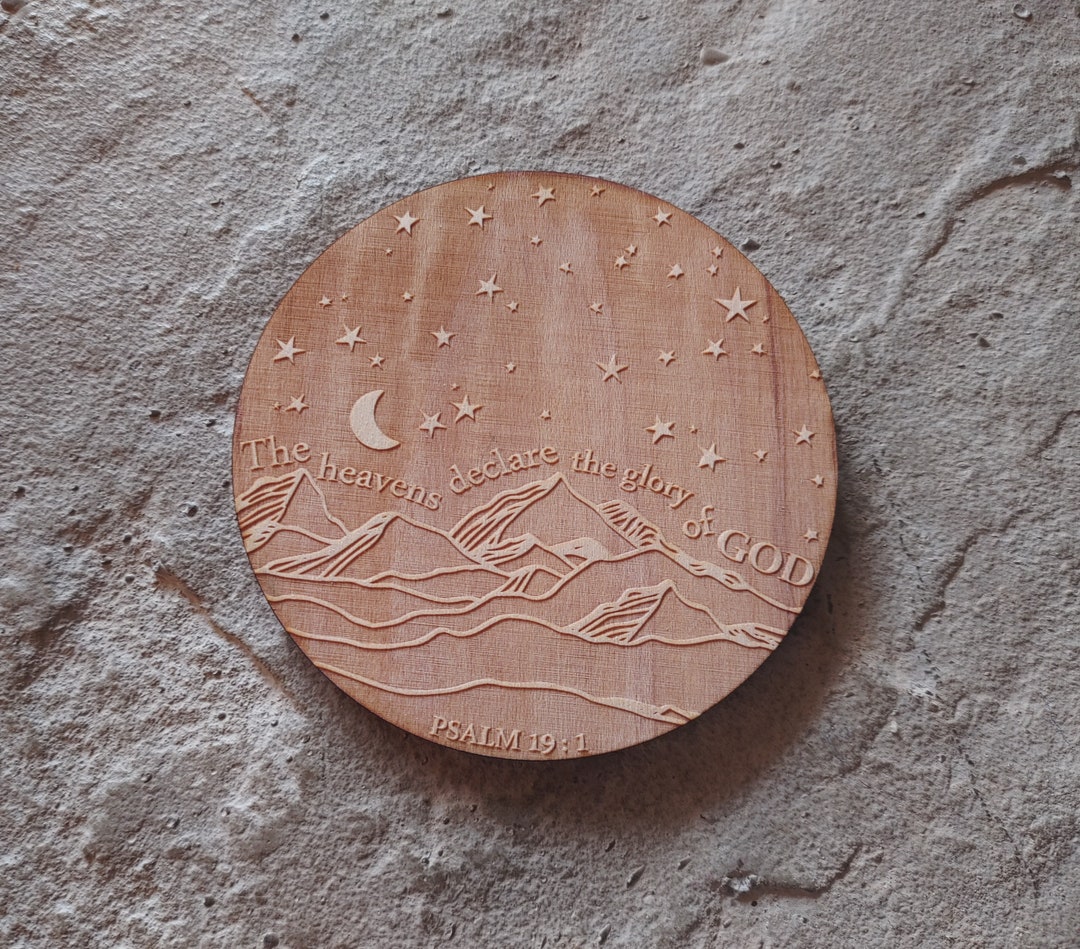 Glory of God Coasters, Psalm 19:1 Coasters, Star Coasters, Mountain ...