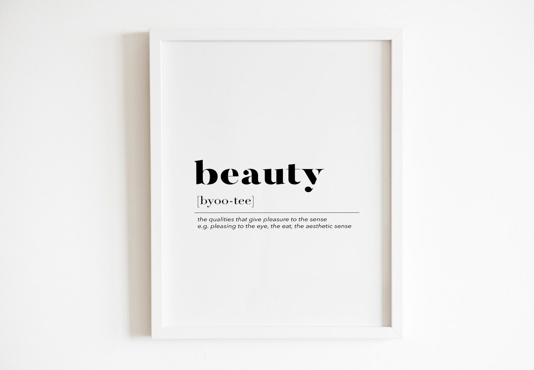 Beauty Definition Wall Art Printable DIGITAL Downloadable - Etsy