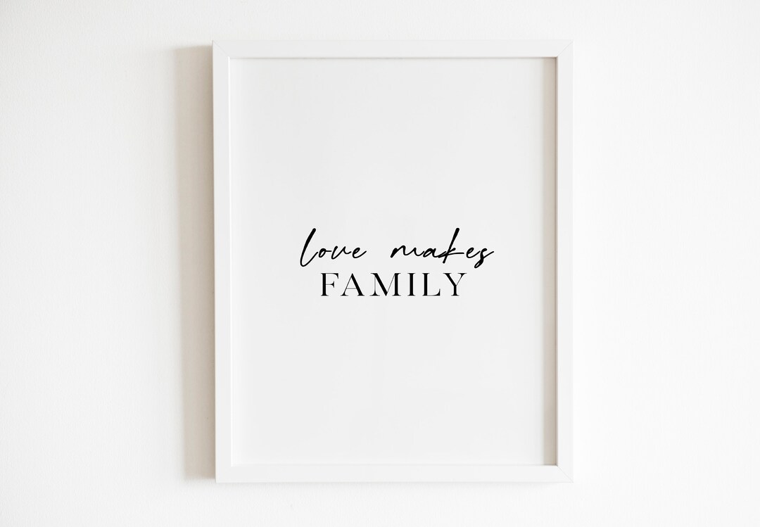 Love Makes Family Wall Art Printable DIGITAL Downloadable - Etsy UK