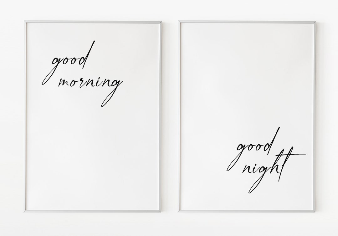 Good Morning / Good Night Print Set | Bedroom Wall Art | Inspirational ...