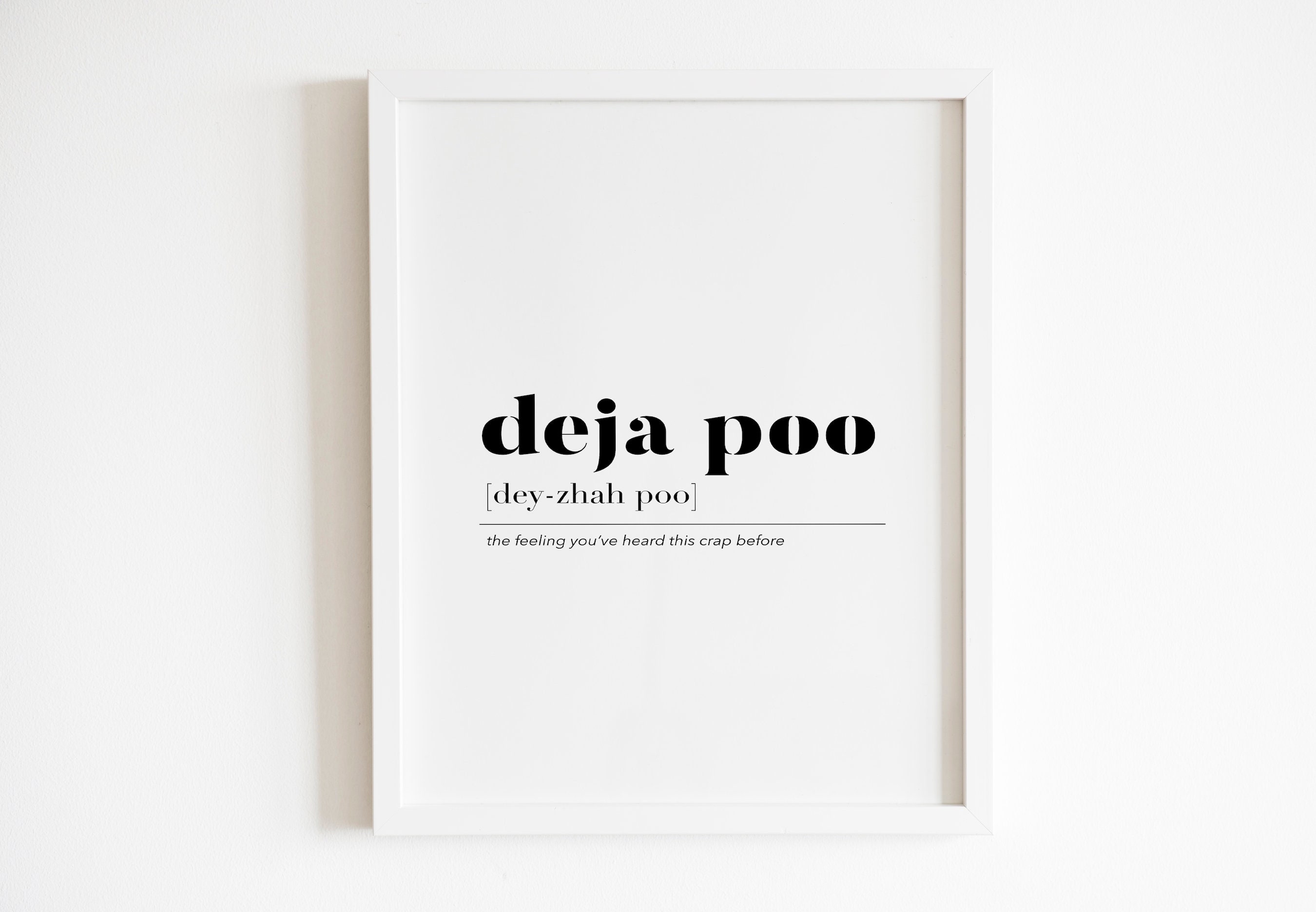 Deja Poo Definition Print | Funny & Relatable Wall Art | Witty Humor ...