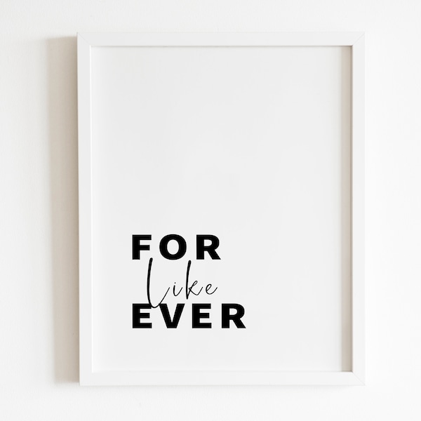For Like Ever Print - Etsy