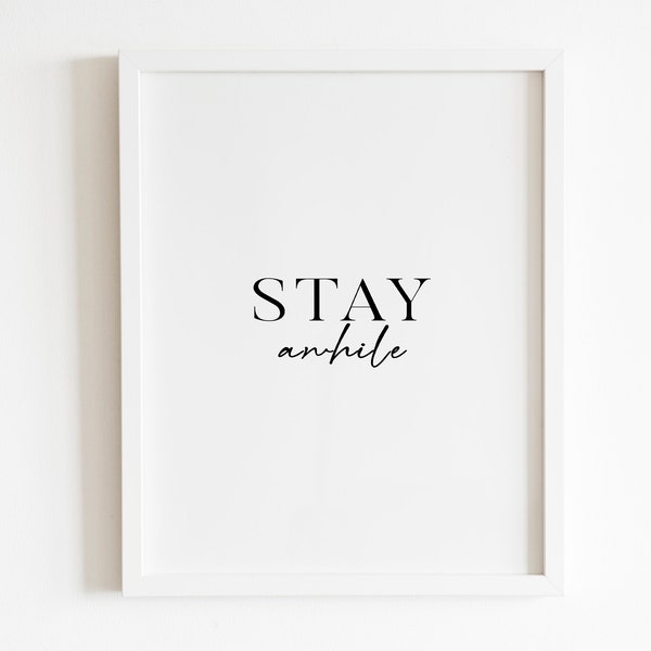 Stay Awhile Poster - Etsy