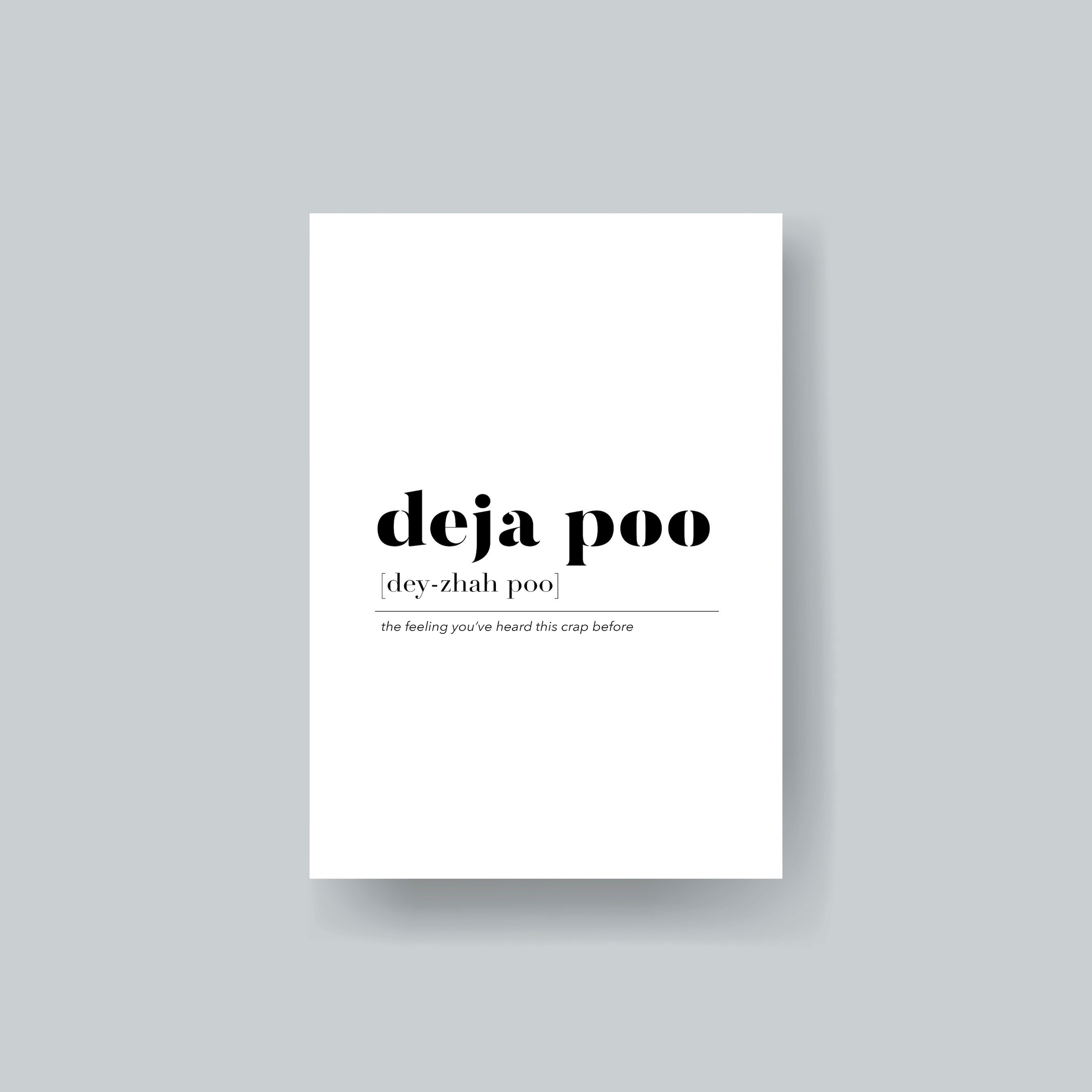Deja Poo Definition Print | Funny & Relatable Wall Art | Witty Humor ...