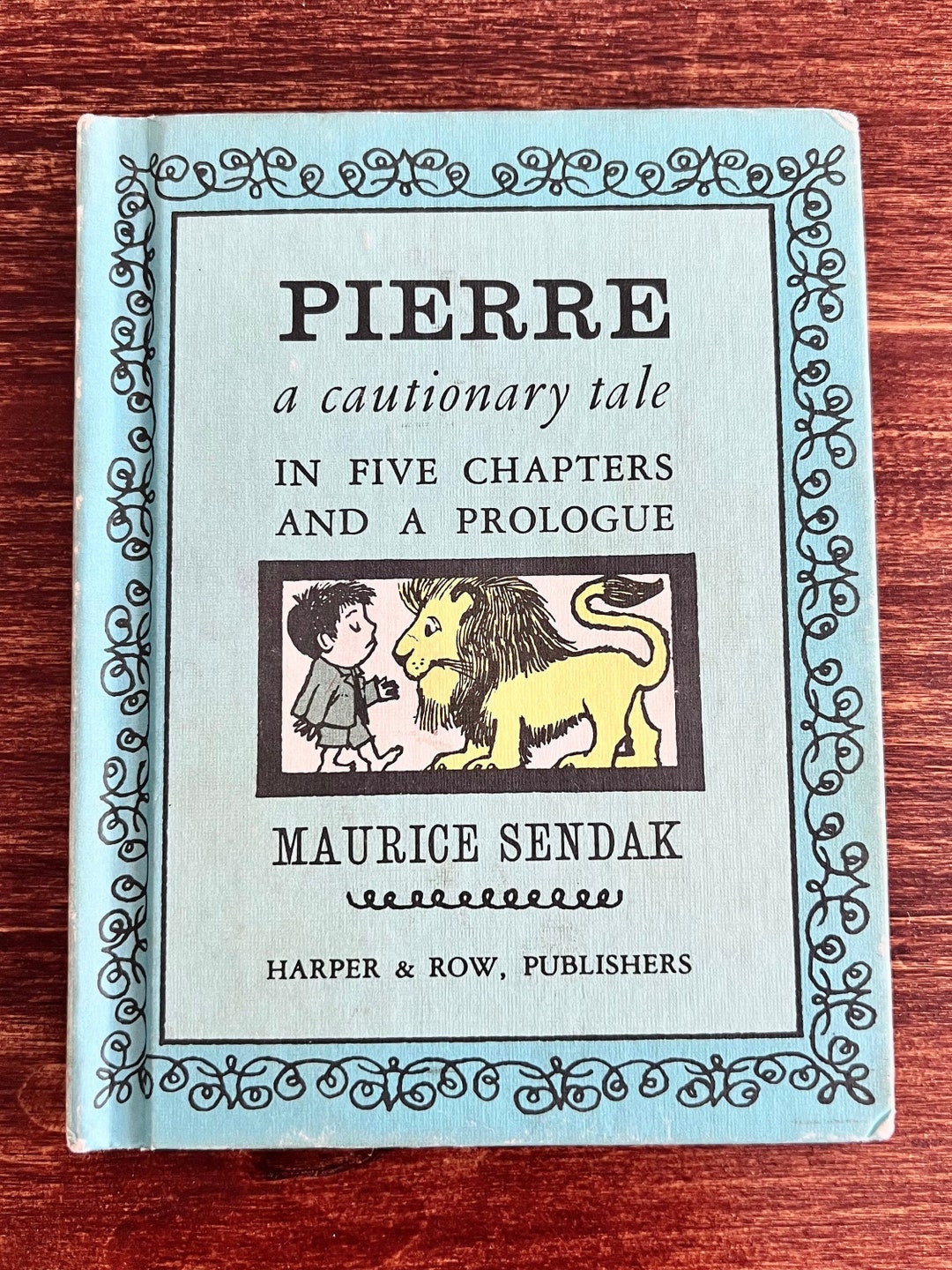 PIERRE a Cautionary Tale in Five Chapters and a Prologue by Maurice ...