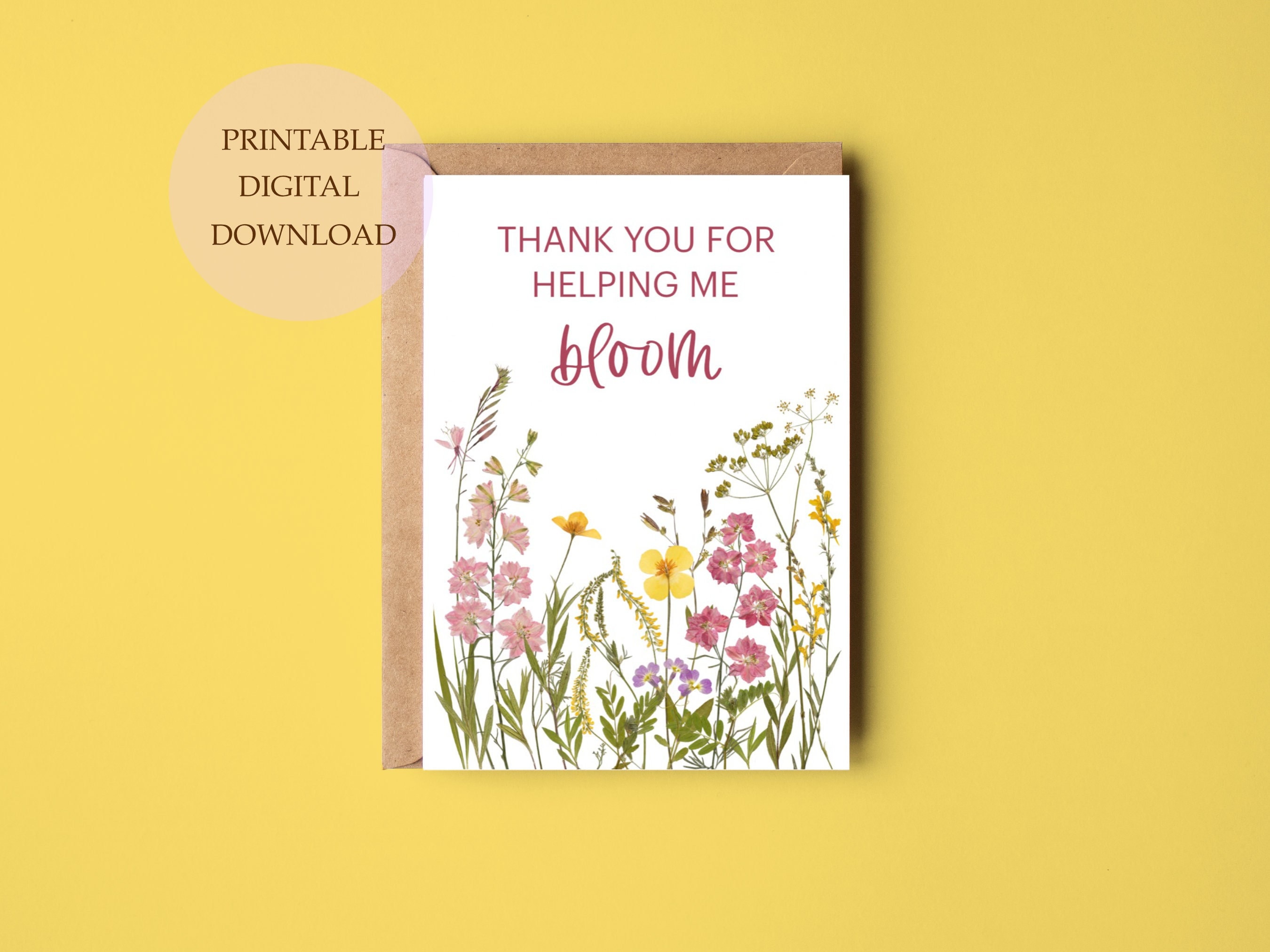 Teacher Card Thank You for Helping Me Bloom Printable Card, Greeting ...