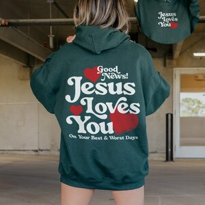 Jesus Loves You Christian Mental Health Hoodie Preppy Faith Sweatshirt ...