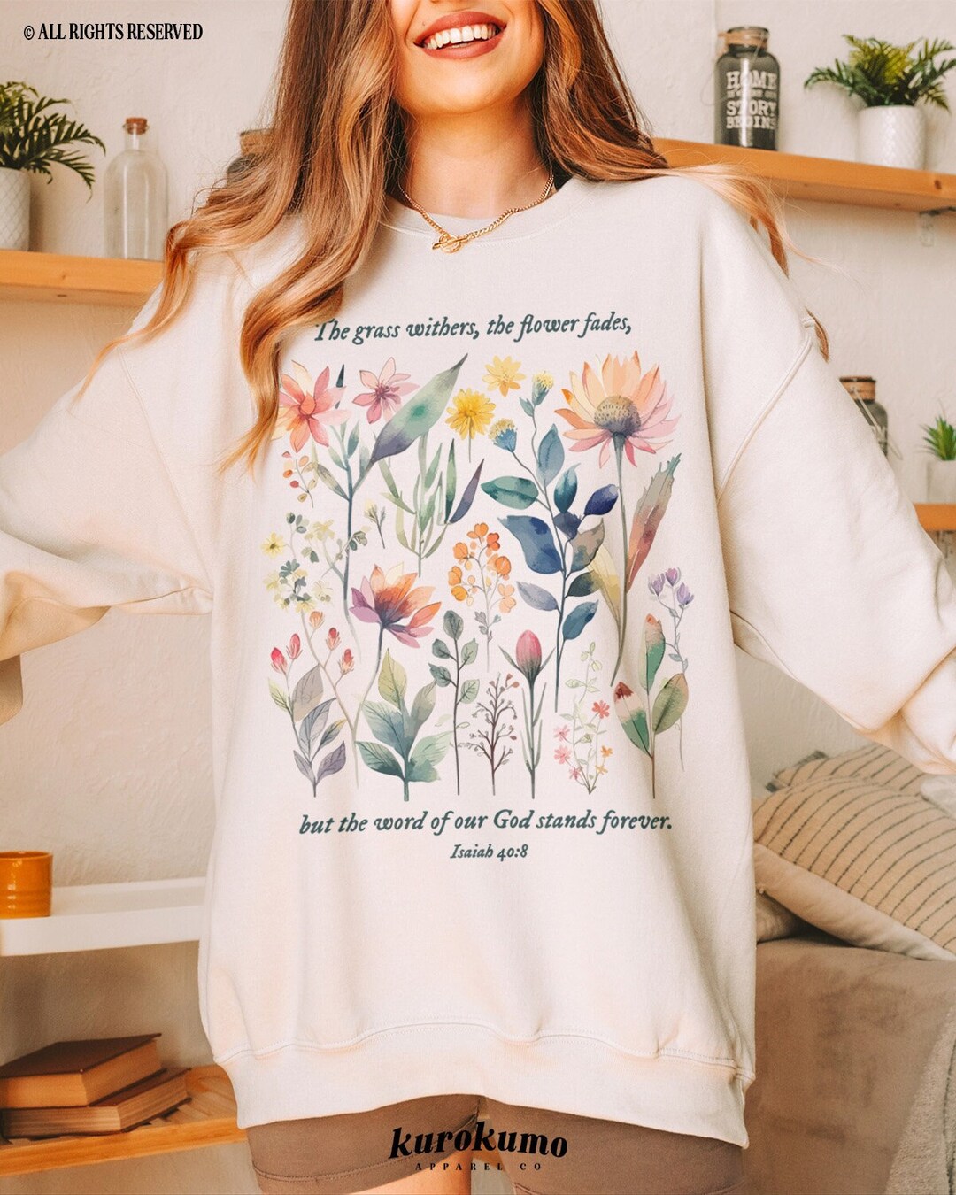 Isaiah 40:8 Bible Verse Crewneck Watercolor Flowers Scripture ...