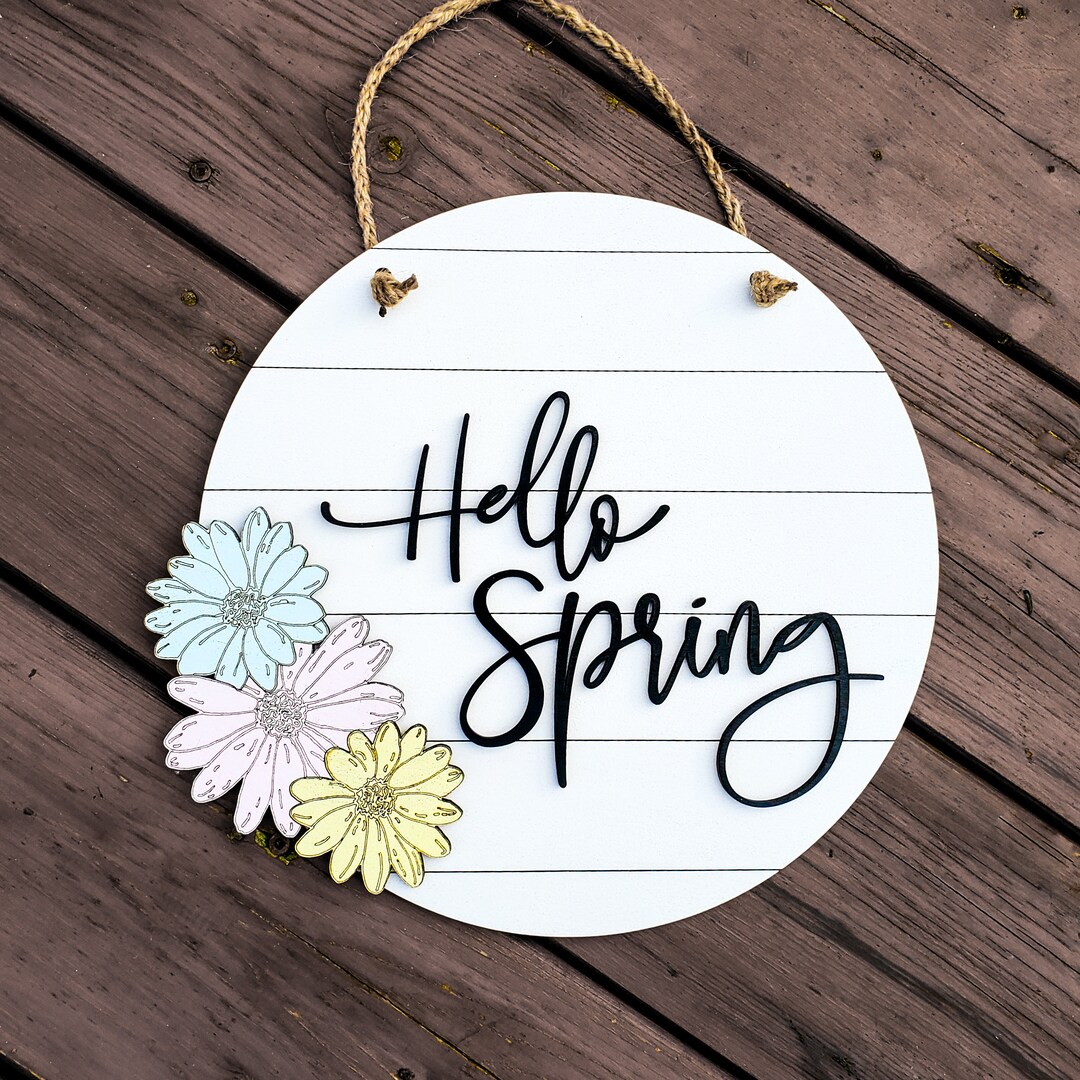 Hello Spring Sign SVG Laser Cutting File, Front Door Wreath Spring ...