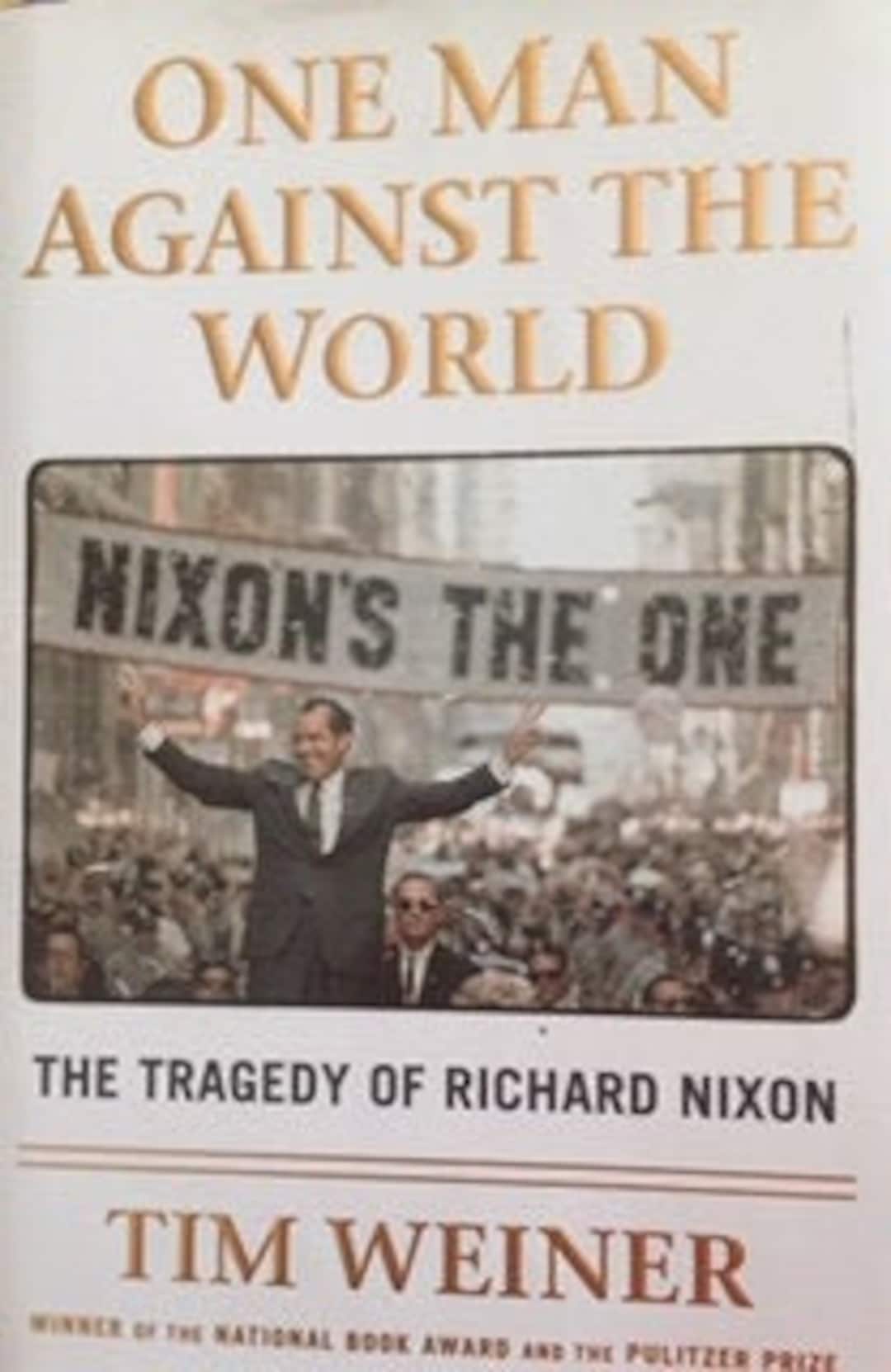 One Man Against the World NIXON First Edition 2015 - Etsy Norway