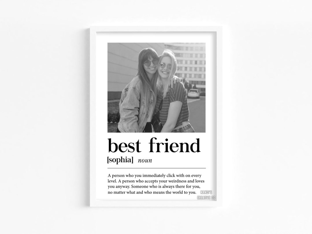 Personalised Best Friend Photo Art Print With Message Custom Definition ...