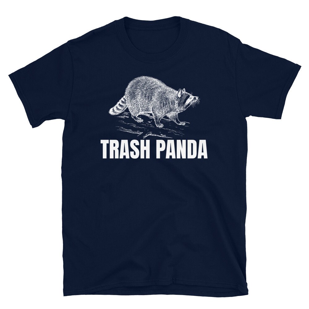 Trash Panda Funny Animal Racoon Shirts Trash Panda Funny Garbage Panda ...