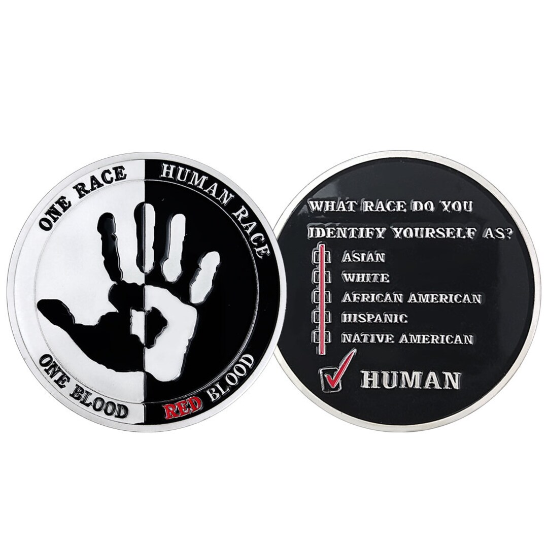 Anti-racism Challenge Coin One Race Human Race One Blood Red Blood ...
