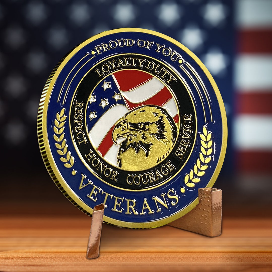 Veteran Challenge Coin Proud of Your Service Honoring Collectible/ Gift ...