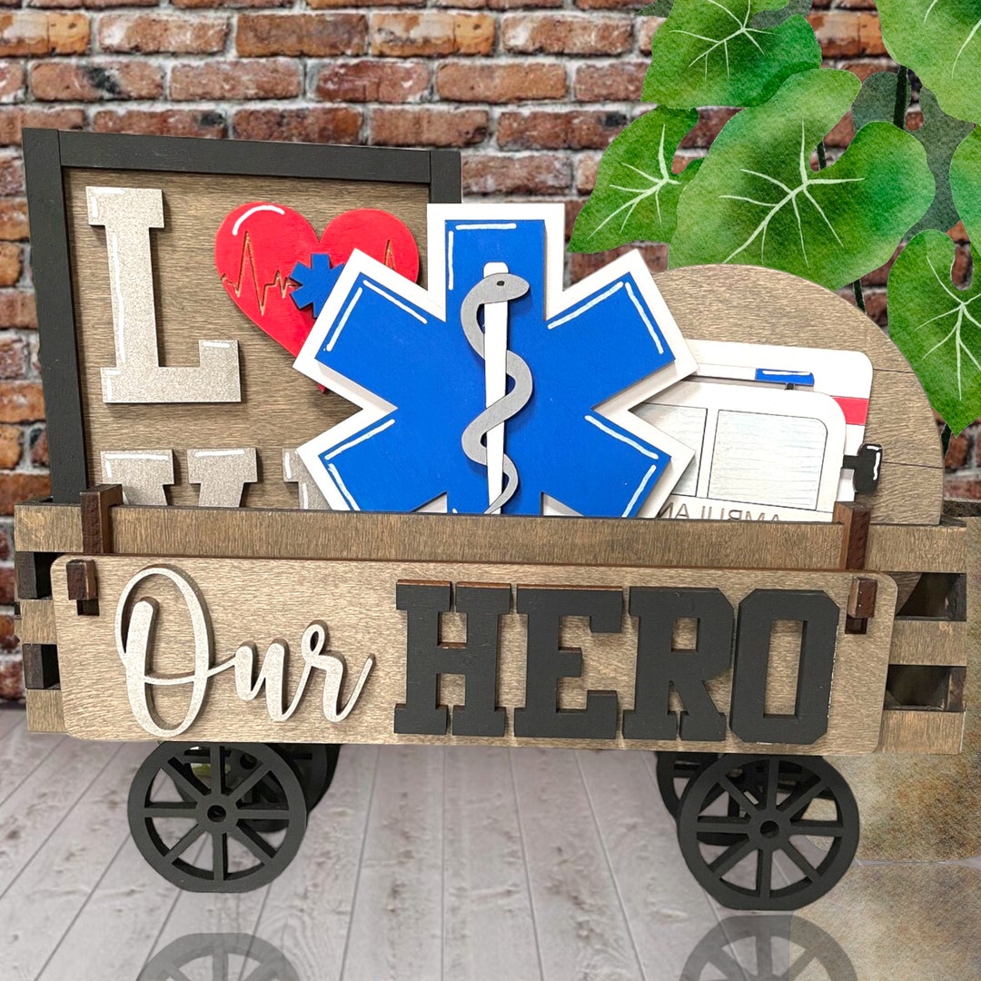 EMT First Responder Interchangeable Wooden Wagon Tray Decor / Our Hero ...