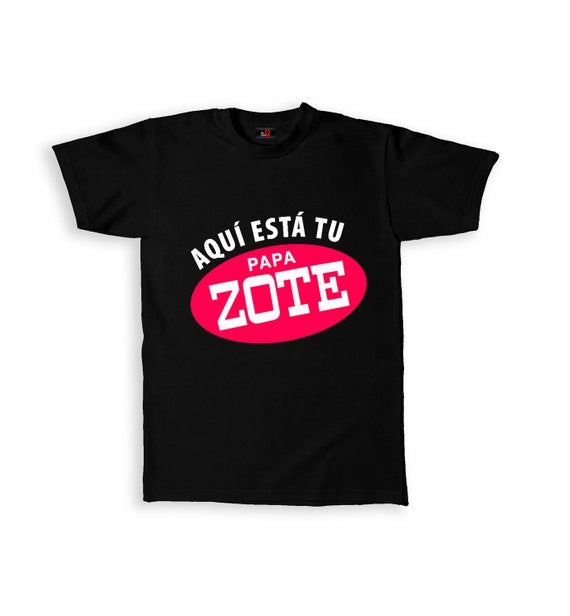 Papa Zote Premium Shirt Funny Shirts Latino Shirts Hispanic | Etsy