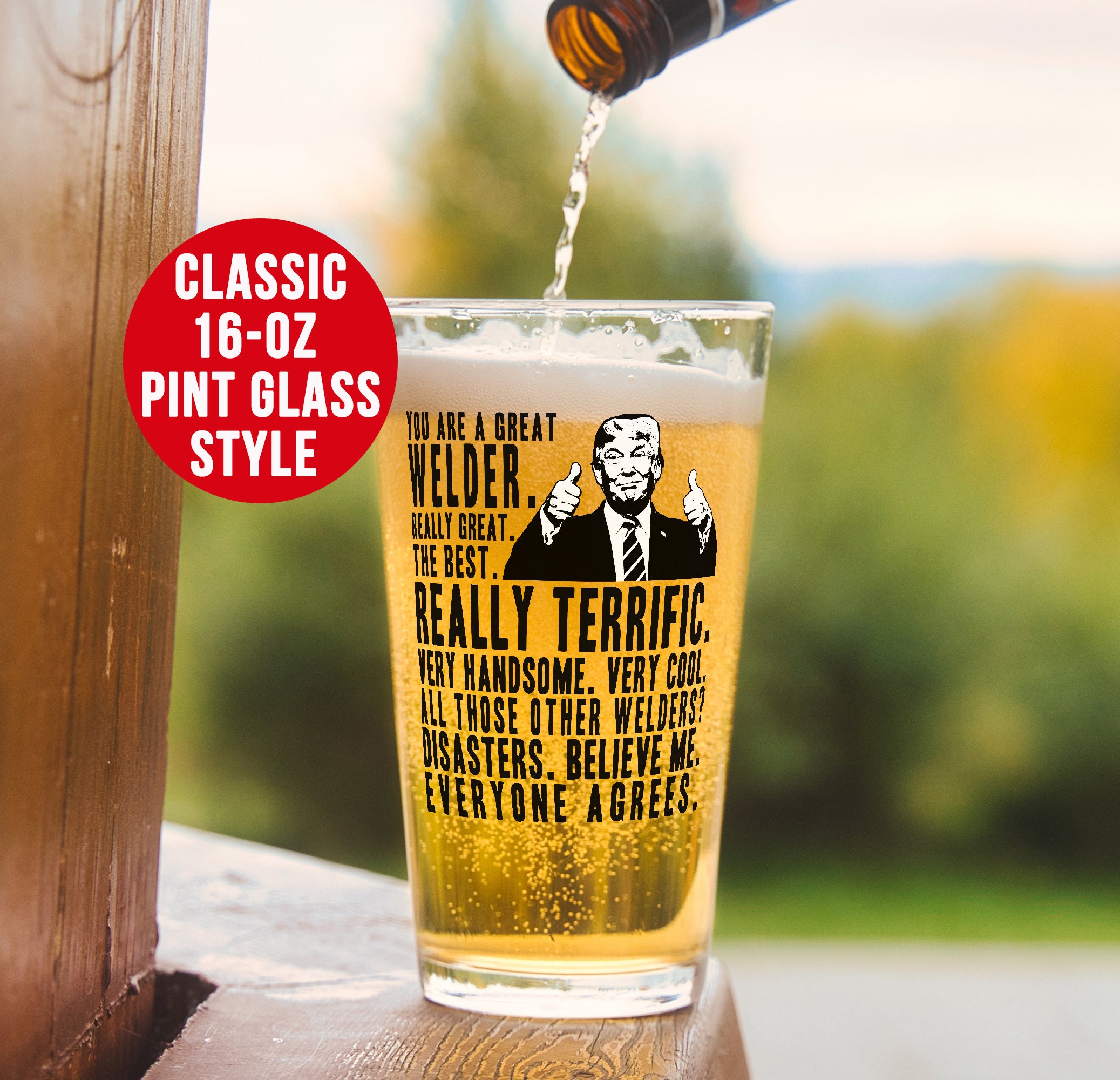 Funny Welder Trump Pint Glass, Welder's Gift, Welder Gifts, Gift for ...