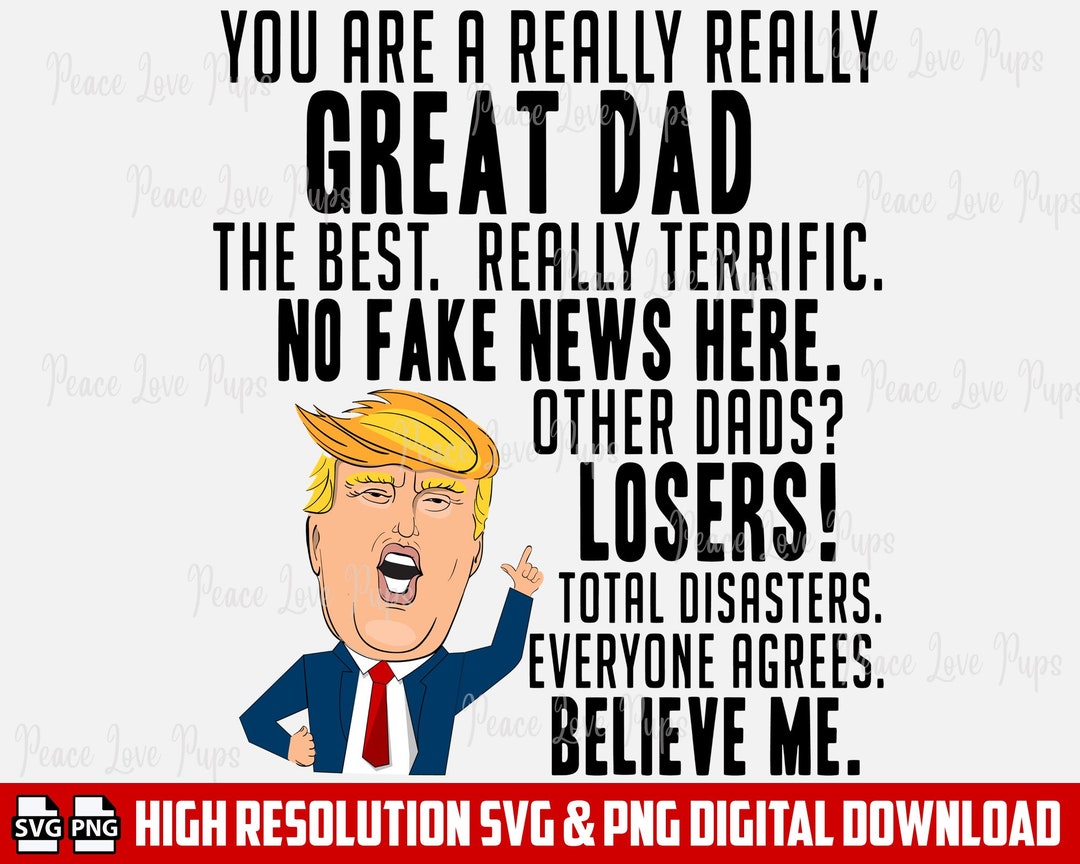 Really Great Dad Trump SVG, Trump 2020 SVG, Trump Layered Cut File, SVG ...