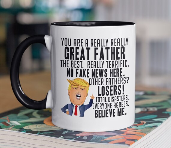 Funny Trump Father Mug Trump Mug for Dad Trump Gag Gift - Etsy