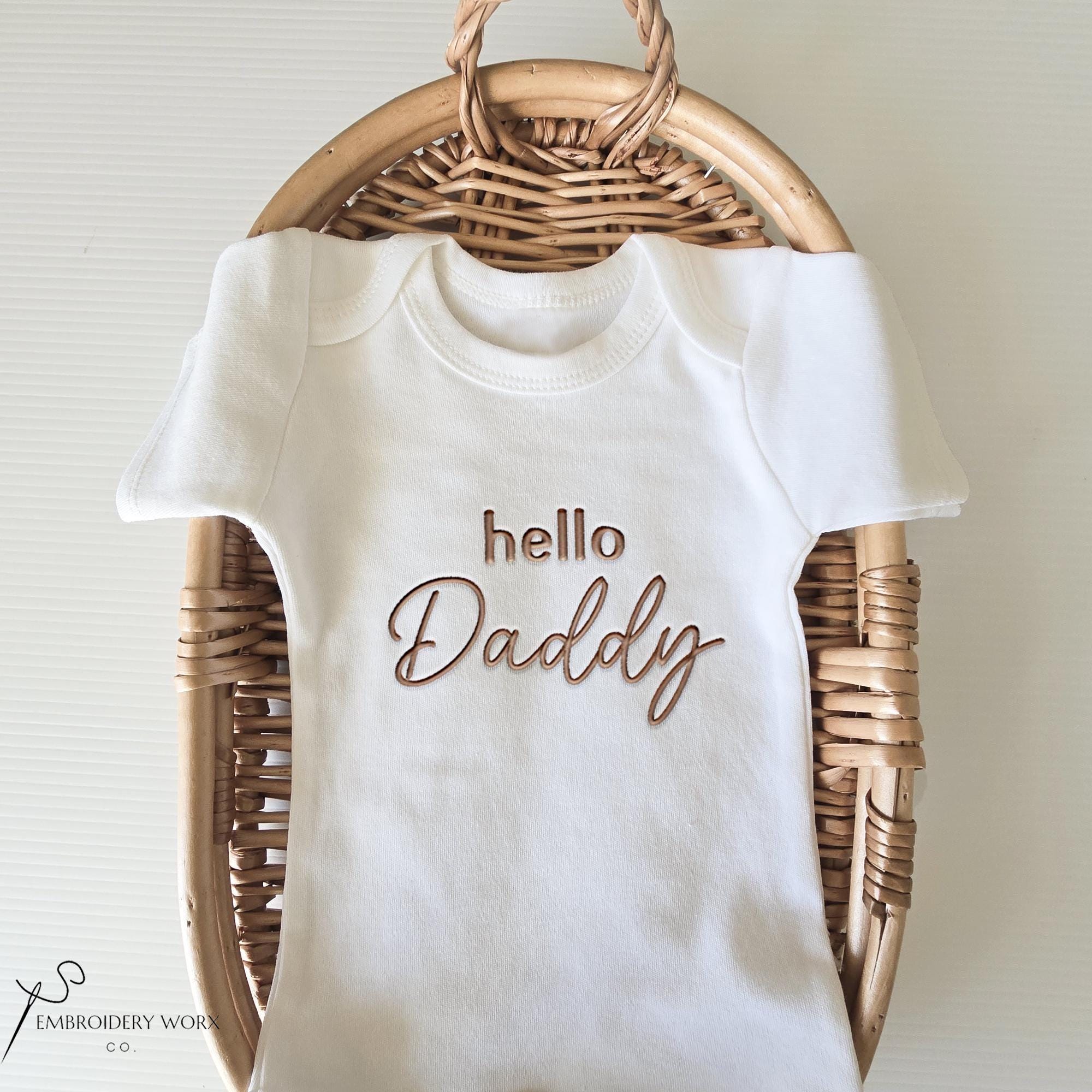 Embroidered Hello Daddy Onesies® Brand, Hi Daddy, I Love My Daddy ...