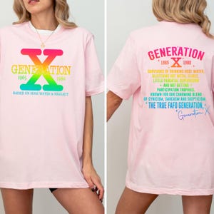 Colorful X Generation Shirt, Funny Gen X T-shirt, Raised on Hose Water ...