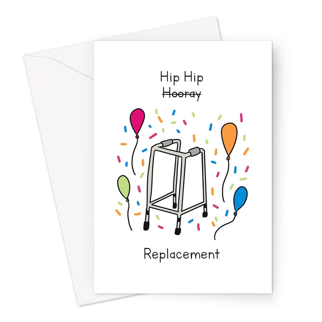 Hip Hip Replacement Greeting Card | Funny Old Age Birthday Card for ...