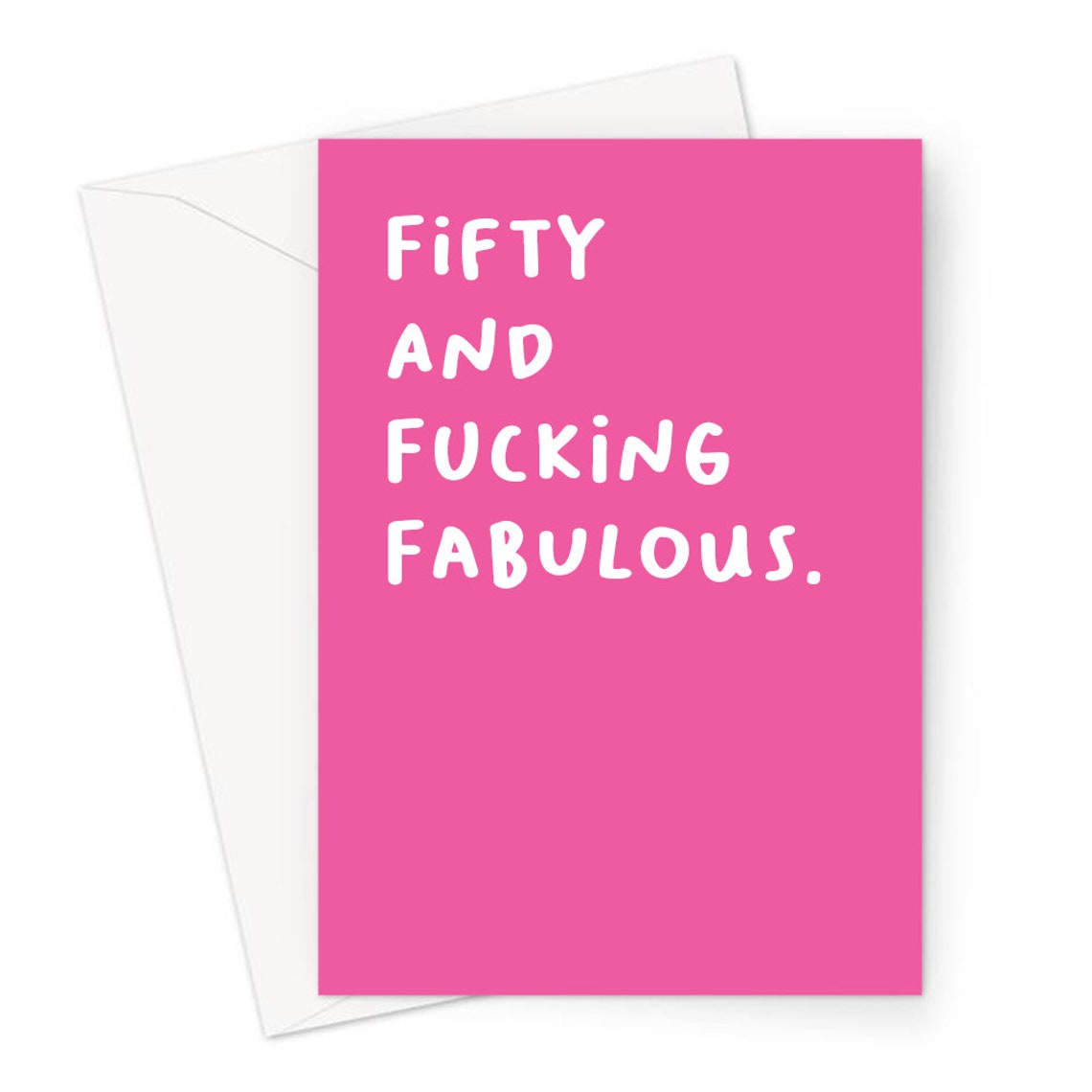 Fifty and Fucking Fabulous. Greeting Card Pink Fiftieth - Etsy