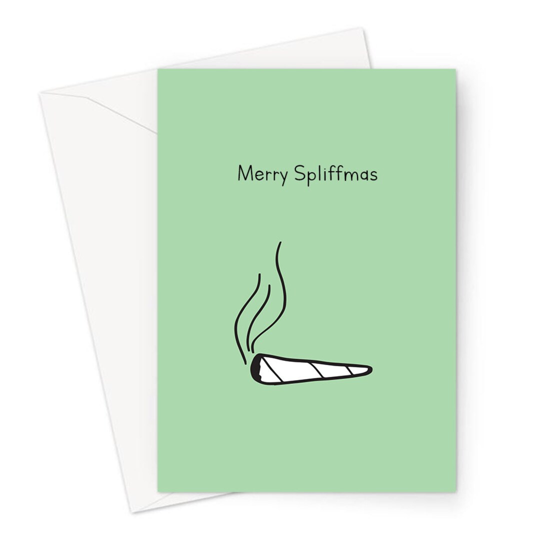 Merry Spliffmas Greeting Card | Funny Weed Joke Christmas Card, Blunt ...