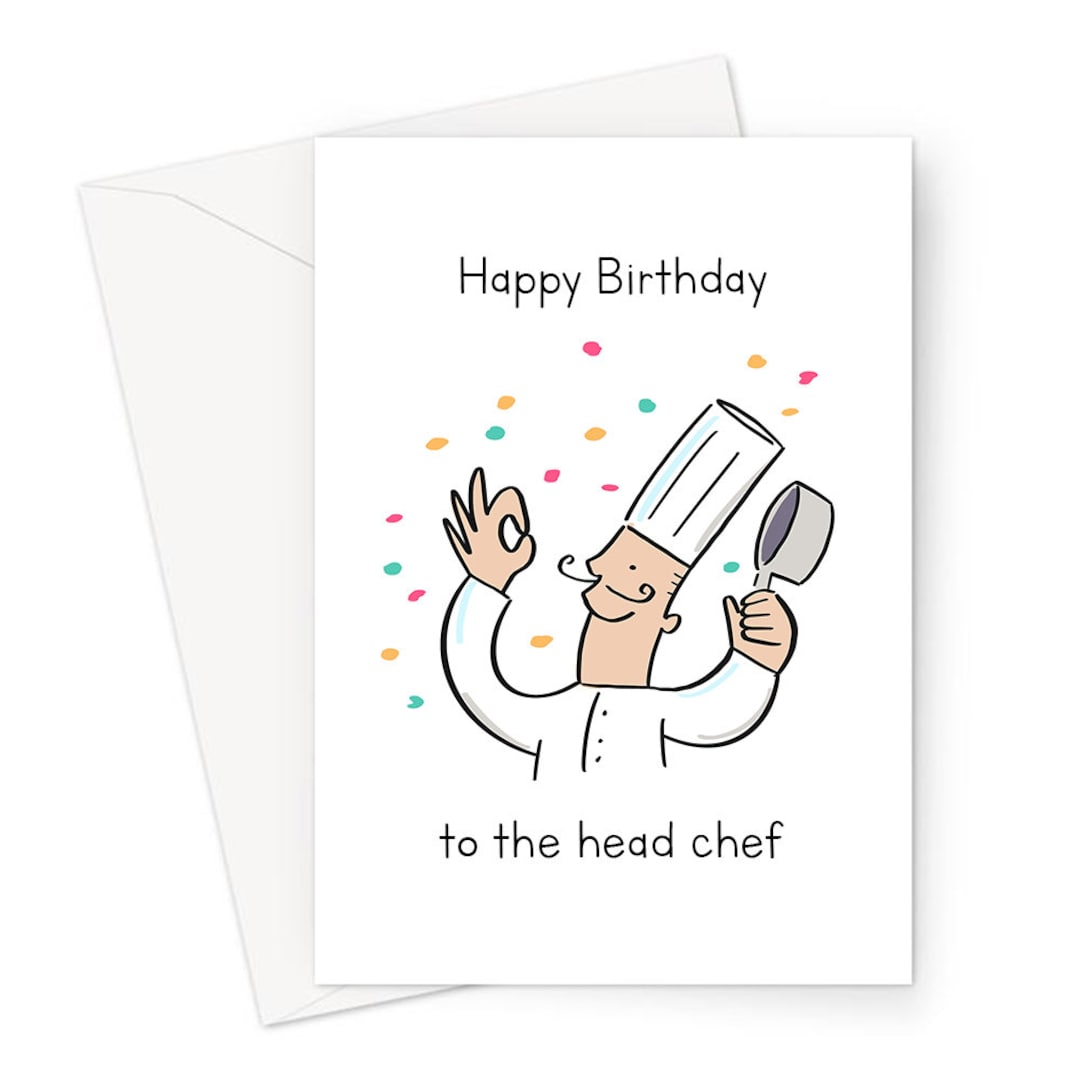 Happy Birthday to the Head Chef Greeting Card | Male With Moustache in ...