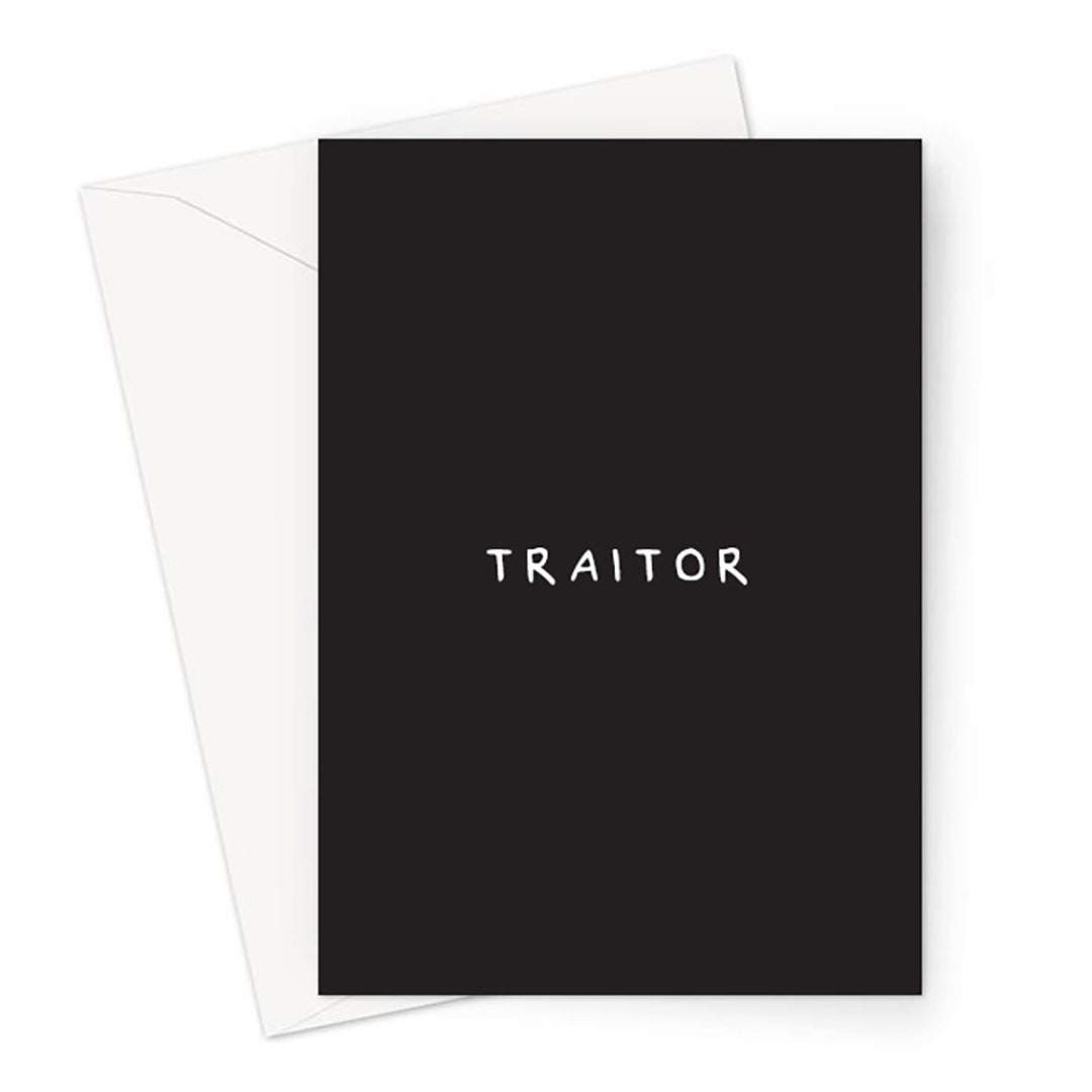 Traitor Greeting Card | Rude Offensive Deadpan New Job Card, Adult ...