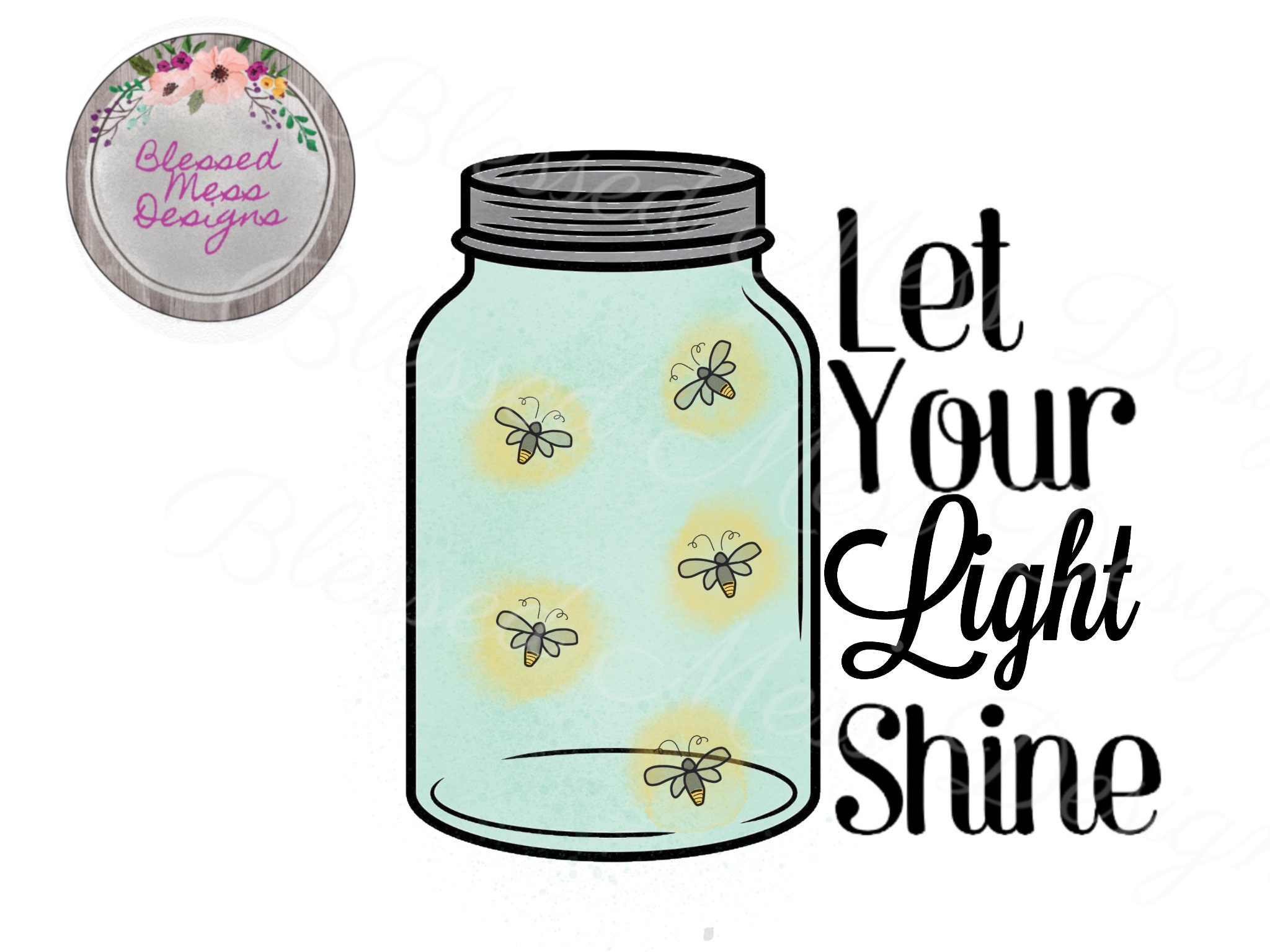 Let Your Light Shine Fire Flies Sublimation Digital Download Png - Etsy