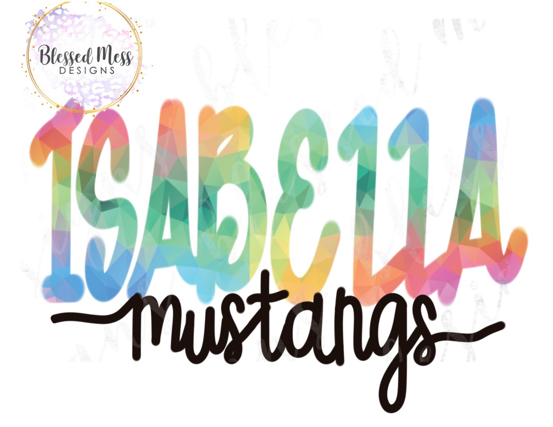 Abstract Lettering Isabella Mustangs Sublimation Digital Download Png ...