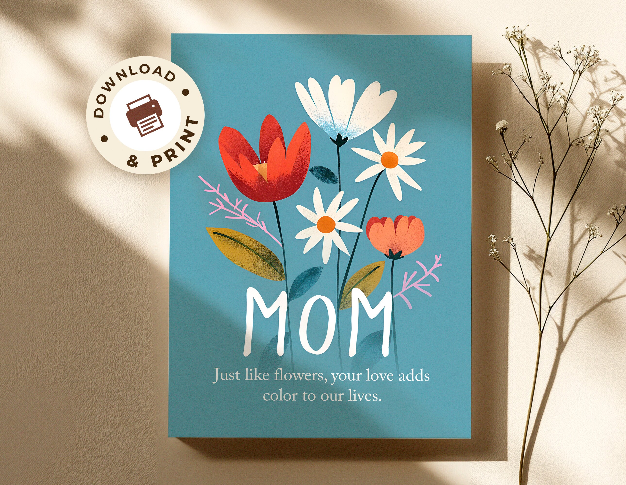 Mother's Day Printable Card Just Like Flowers Happy Card, Gift Card ...