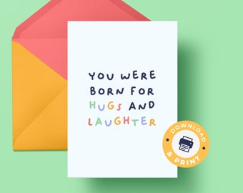 Printable Card, You Were Born to Shine Bright, Happy Card, Gift Card ...