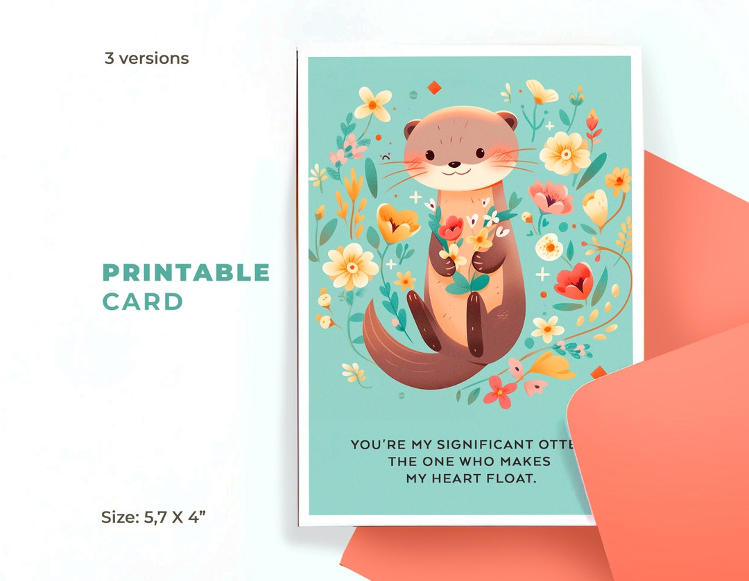 You're My Significant Otter Printable Card Collection For, Valentine's ...