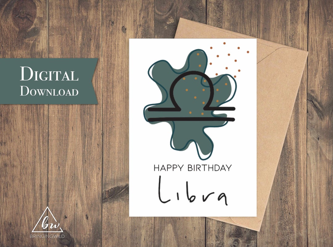 Libra Birthday Card | Printable Zodiac Birthday Card for Libra ...