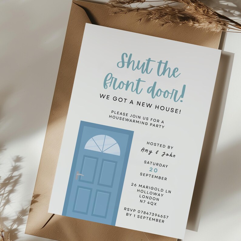 Editable Shut the Front Door Housewarming Party Invitation, New House ...