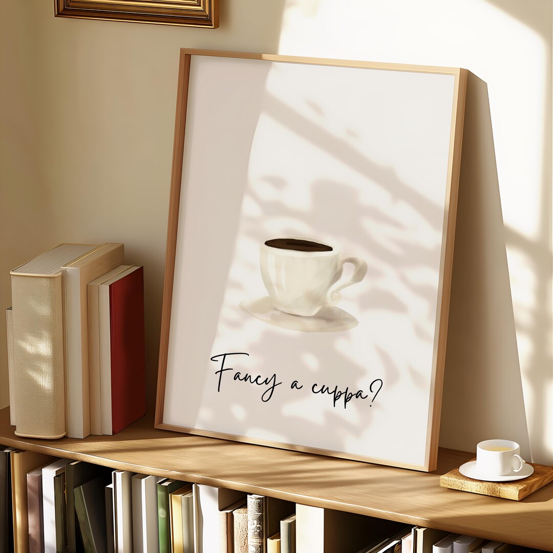 Fancy a Cuppa Print, Kitchen Coffee Corner Wall Art (instant Download ...