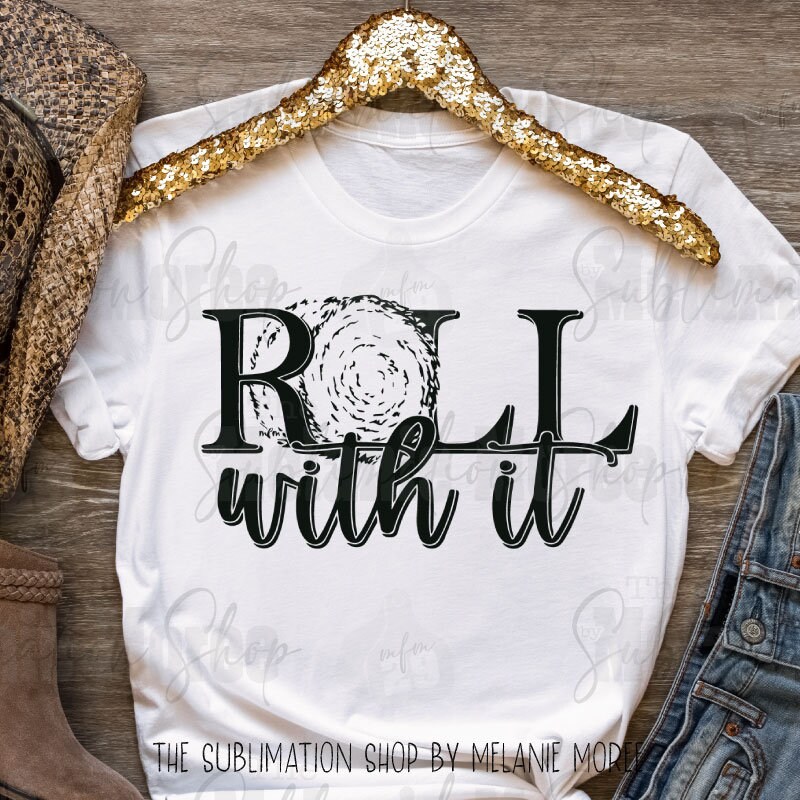 Roll With It Sublimation Design PNG Digital Download - Etsy