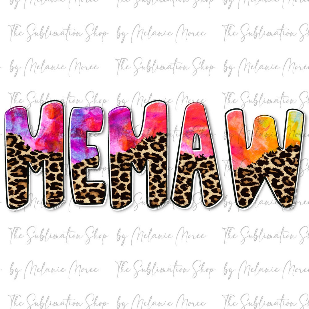 Memaw Leopard Sublimation Ready to Press Sheets Memaw Life - Etsy