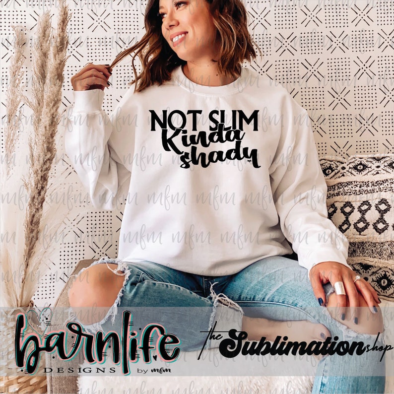 Not Slim Kinda Shady PNG Digital Download Digital Art - Etsy