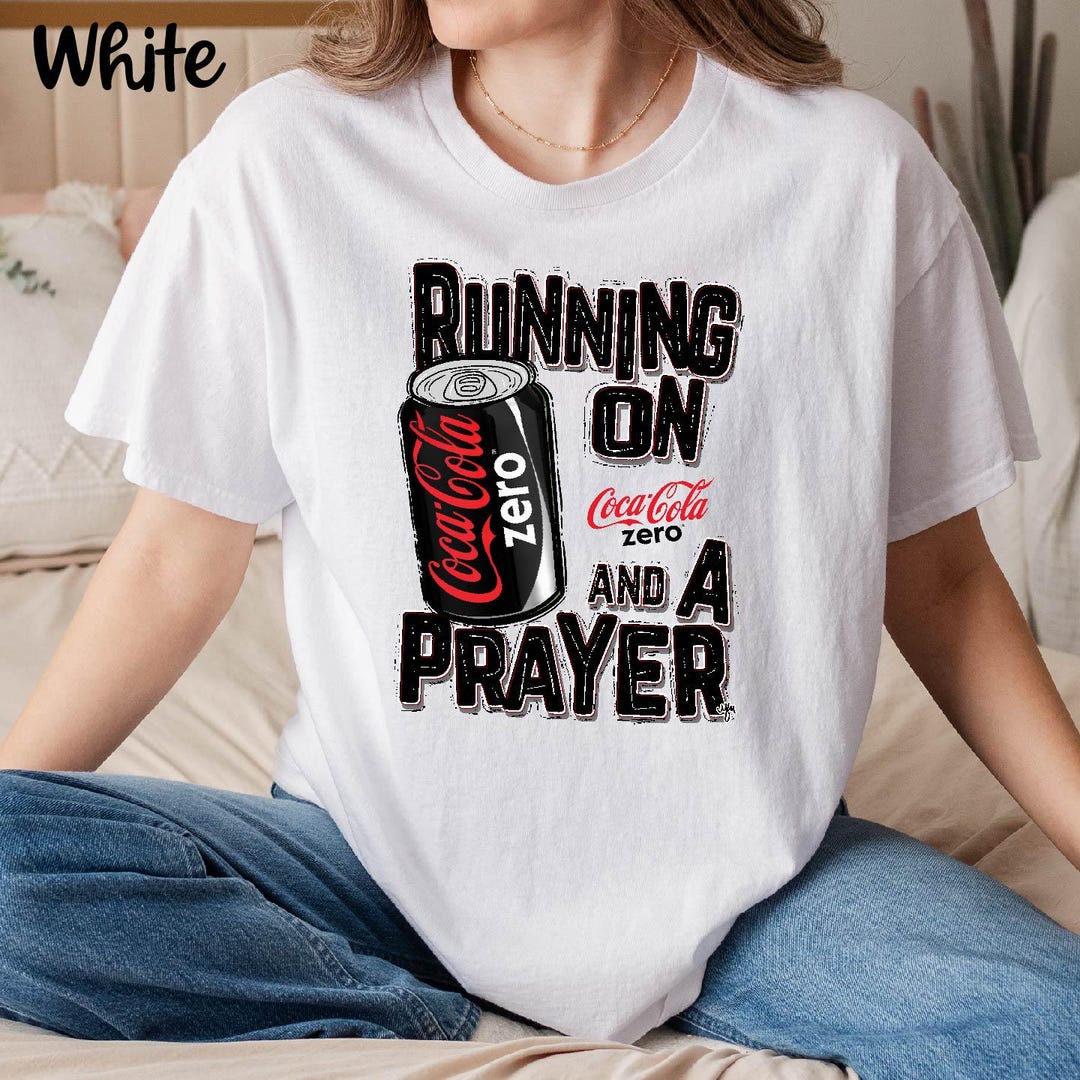 T-shirt Coke Zero and a Prayer Graphic Tee Mississippi Designer ...