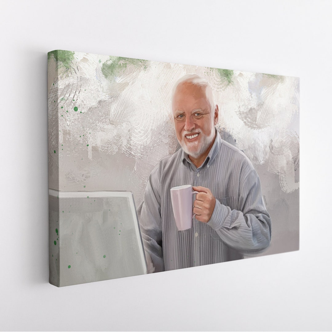 Hide the Pain Harold Canvas hide the Pain Harold Poster hide - Etsy
