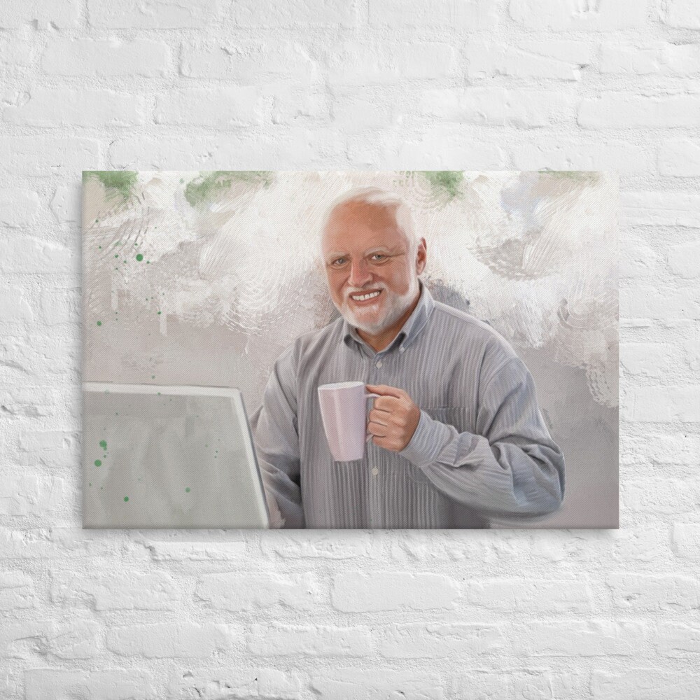 Hide the Pain Harold Canvas hide the Pain Harold Poster hide the Pain ...