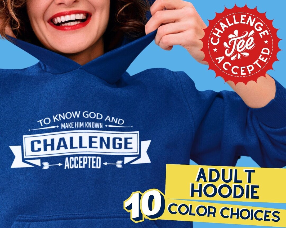 Challenge Accepted Banner Unisex Adult Hoodie, Classical Conversations ...