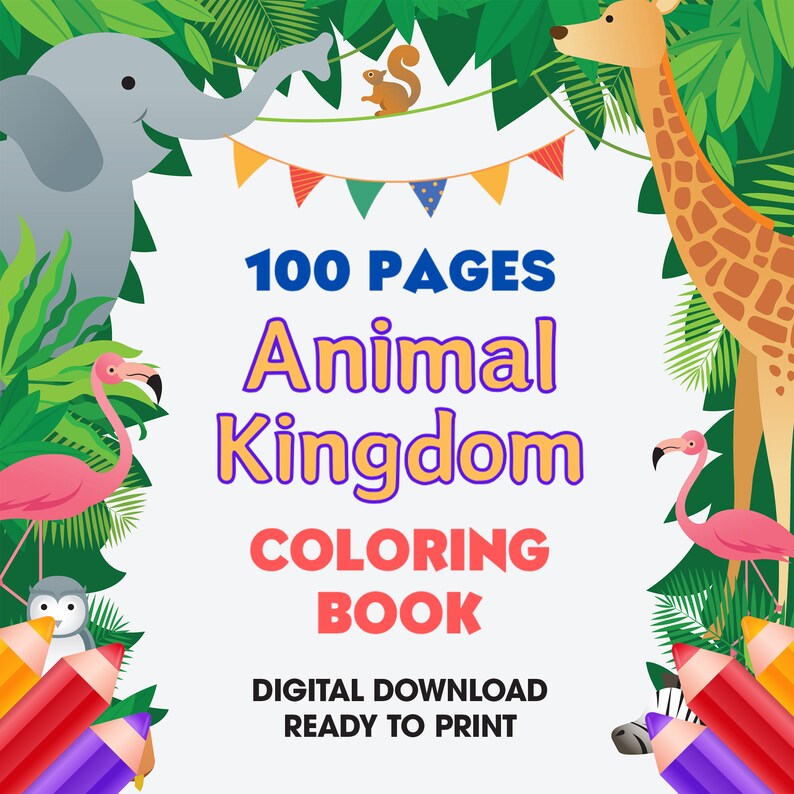 100 Animal Coloring Pages for Kids, Toddlers, Preschoolers Toddlers ...