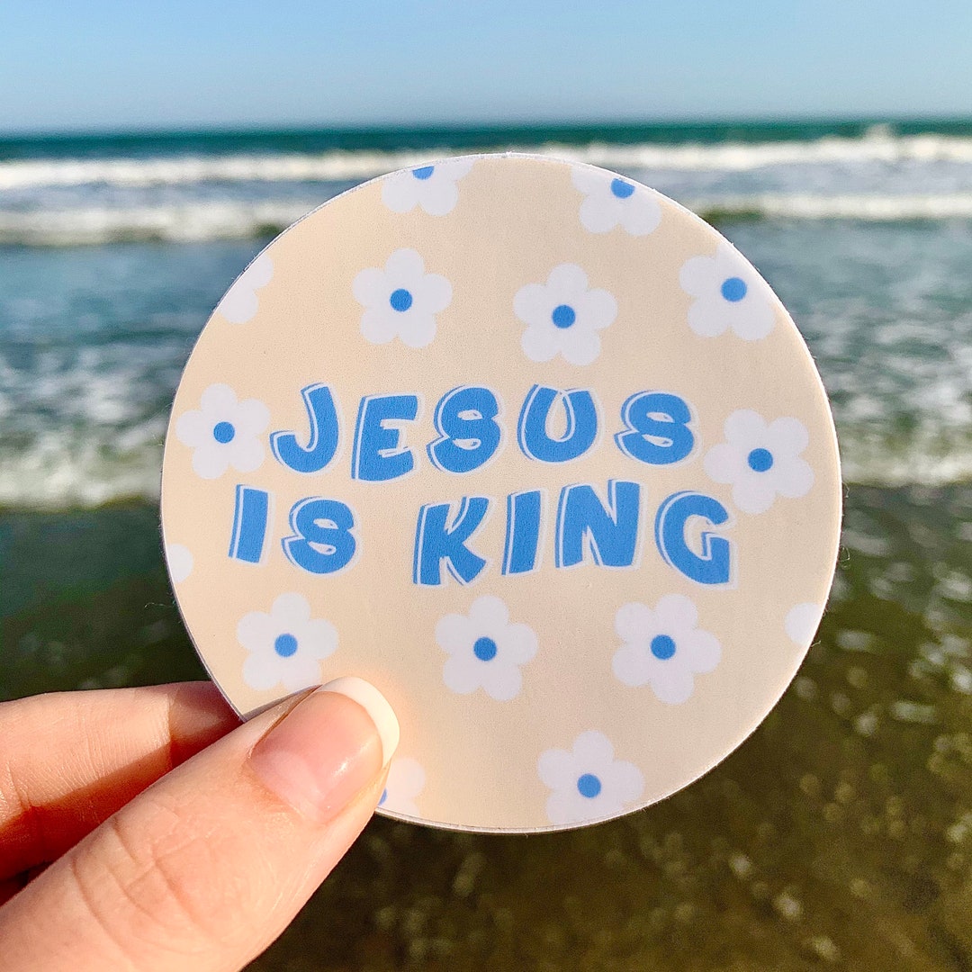 Jesus is King Sticker, Weatherproof Sticker, Christian Cute Sticker ...
