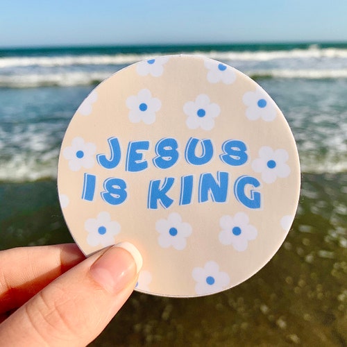 Jesus is King Sticker Weatherproof Sticker Christian Cute - Etsy